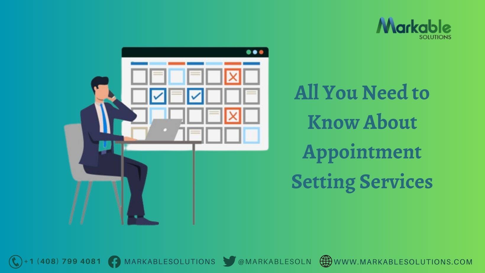 All You Need to Know About Appointment Setting Services - Markable ...