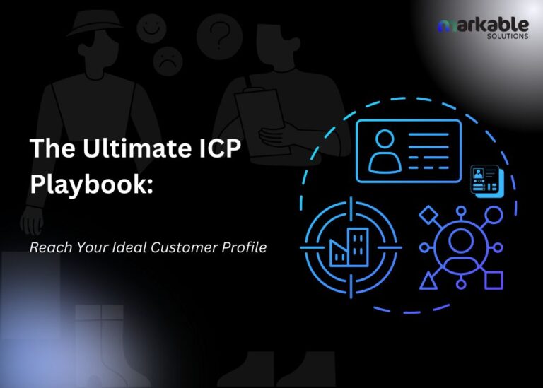 The Ultimate ICP Playbook: Reach Your Ideal Customer Profile